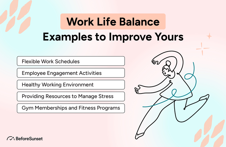 Work-Life Balance Examples